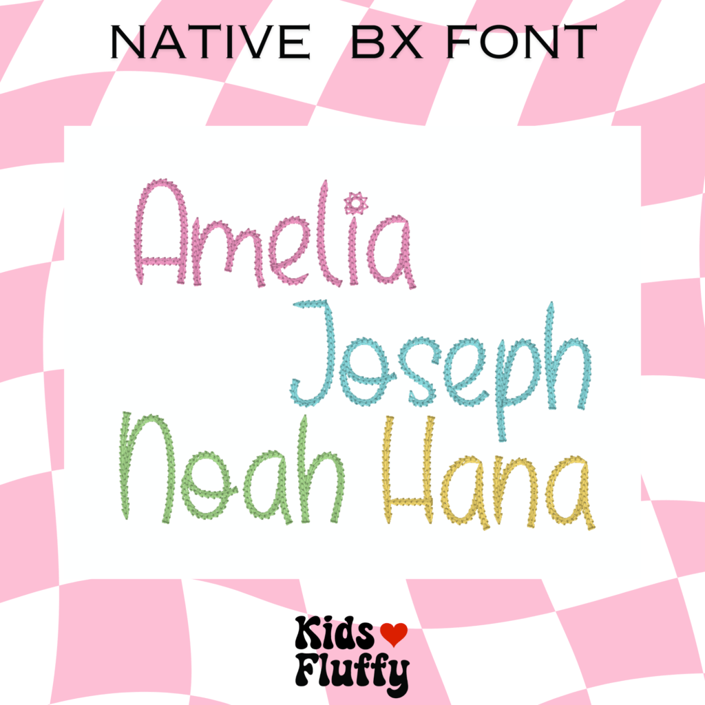 Native BX Fonts Archives - Kidsfluffy Embroidery Pattern