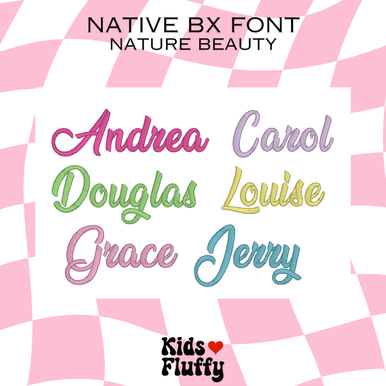 Nature Beauty Native BX Font - Kidsfluffy Embroidery Pattern