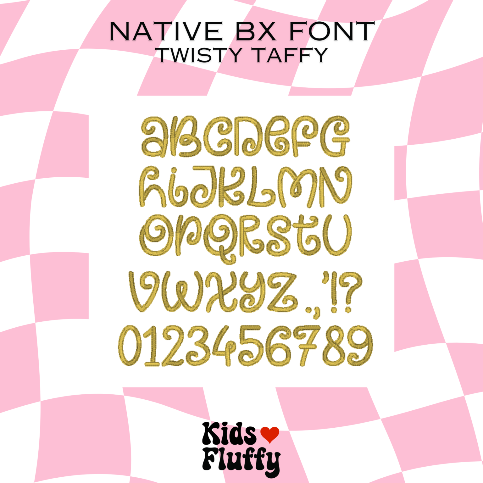 Twisty Taffy Native BX Font - Kidsfluffy Embroidery Pattern